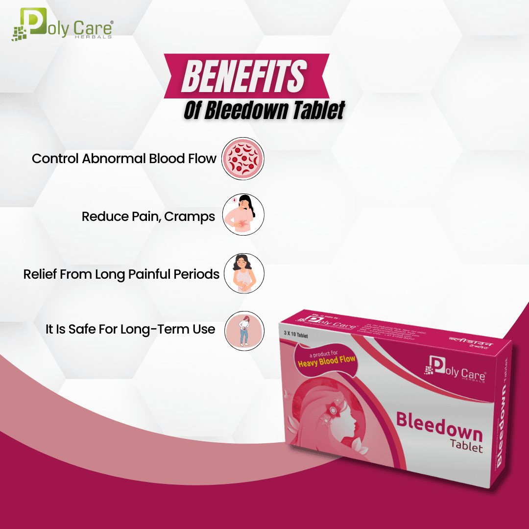 Control Heavy Blood flow with ayurveda - Bleedown Tablet